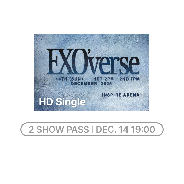 EXO | EXO'verse HD Single-view (Live + Delayed Streaming) 1 SHOW PASS ...