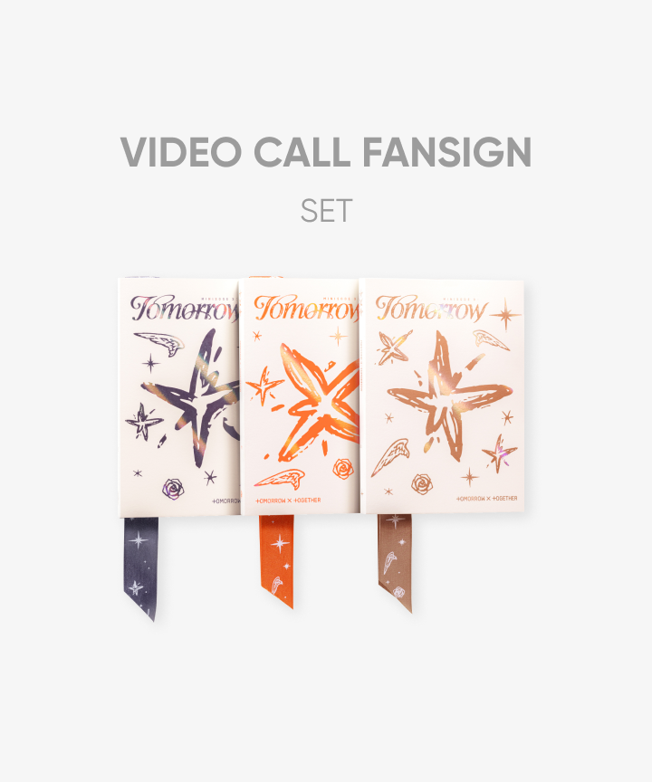 TOMORROW X TOGETHER | [Video Call Fansign] minisode 3: TOMORROW (Set)